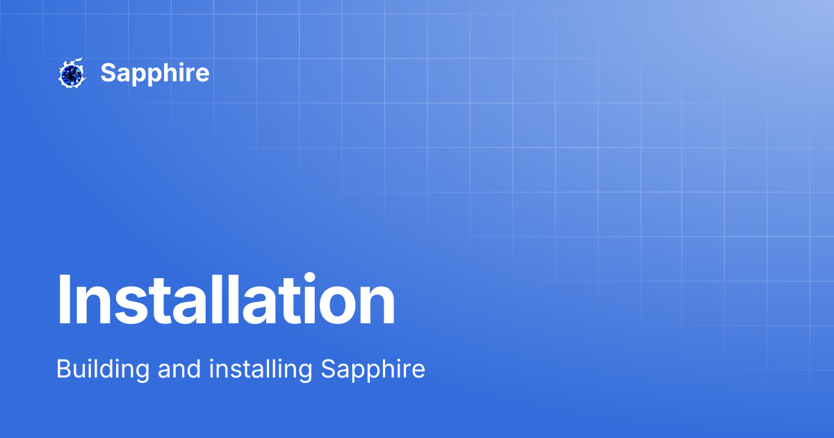 Installation | Sapphire