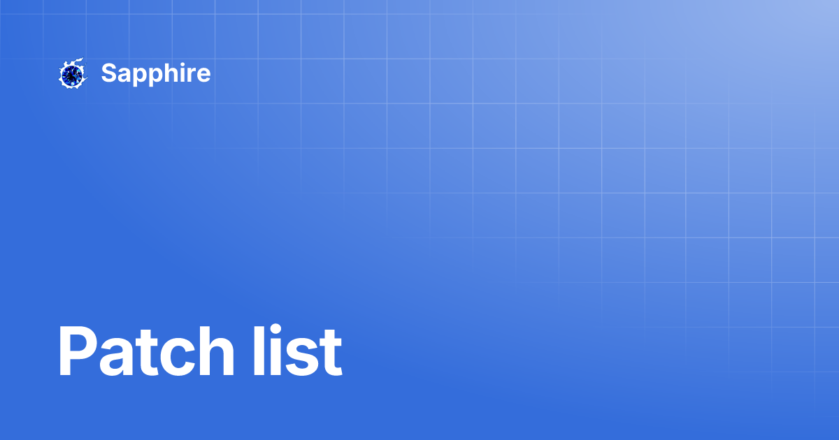 Patch list | Sapphire