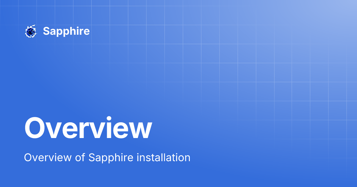 Overview | Sapphire